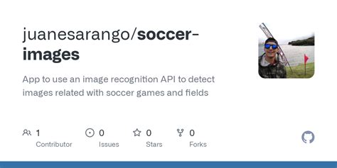 Github Juanesarango Soccer Images App To Use An Image Recognition