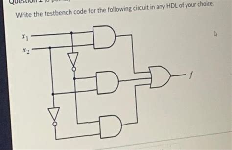 Solved Write The Testbench Code For The Following Circuit In