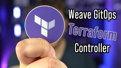 Weave Gitops Terraform Controller Youtube