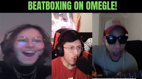 I Beatbox For Strangers On Omegle Youtube