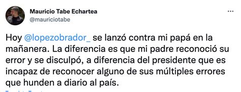 Mauricio Tabe Se Lanza Contra Amlo Tras Exhibir A Su Padre En La