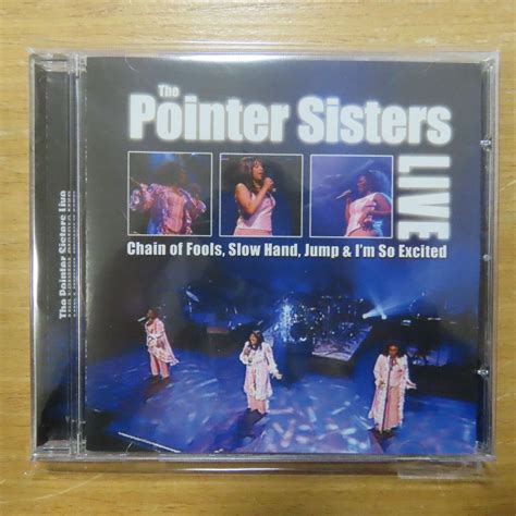 【やや傷や汚れあり】41035366 【cd】the Pointer Sisters Live Tmi 407 の落札情報詳細 ヤフオク落札価格情報 オークフリー