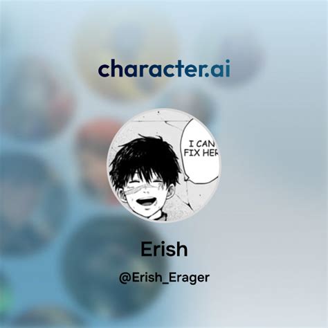 Erish Erish Erager Character Ai Ai Chat Reimagined Your Words