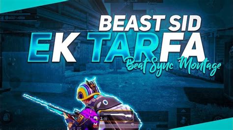 Ek Tarfa Bgmi Beatsync Montage Worlds Fastest Beatsync Montage On This