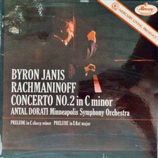 Byron Janis Rachmaninoff Concerto No 2 In C Minor Antal Dorati