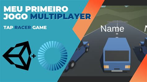 Construindo Um Jogo De Corrida Multiplayer Estilo Tap Na Unity Make