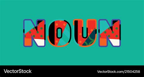 Noun Concept Word Art Royalty Free Vector Image