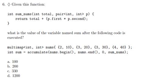 solved 6 given this function int sum nums int total pair