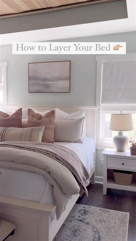 How To Layer Your Bed King Bedding Cozy Bedding Fall Bedding How To Style Your Bed Artofit