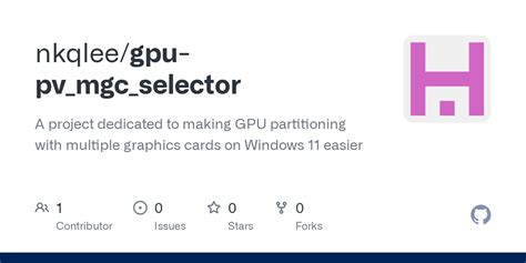 GitHub Nkqlee Gpu Pv Mgc Selector A Project Dedicated To Making GPU Partitioning With