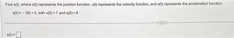 solved find s t ﻿where s t ﻿represents the position