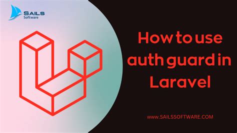 Understanding Laravels Auth Guard Helpers
