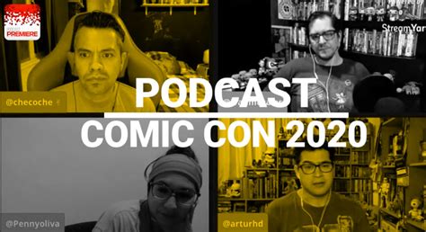 Podcast De Cine Premiere 239 Comic Con 2020 Cine Premiere