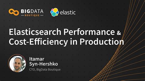 Elasticsearch Performance And Cost Efficiency On Elastic Cloud And On Prem Bigdata Boutique Blog