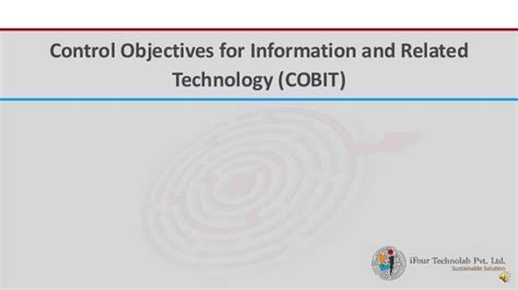 Control Objectives For Information And Related Technology Cobit B