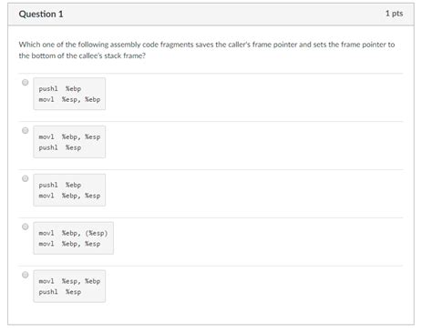 Solved Which One Of The Following Assembly Code Fragments