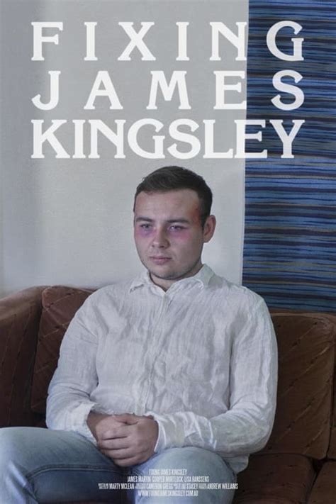 Fixing James Kingsley 2018 — The Movie Database Tmdb