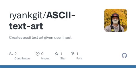 Github Ryankgitascii Text Art Creates Ascii Text Art Given User Input