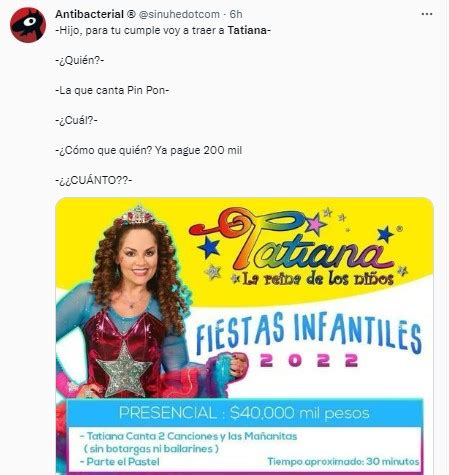 Tatiana Los Memes Y Comentarios Que Dejaron Los Precios Para Contratarla En Fiestas Infantiles