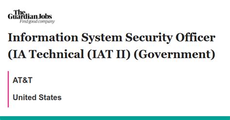 Information System Security Officer Ia Technical Iat Ii Government Job With Atandt 9020666 Information System Security Officer Ia Technical Iat Ii Government Job With Atandt 9020666