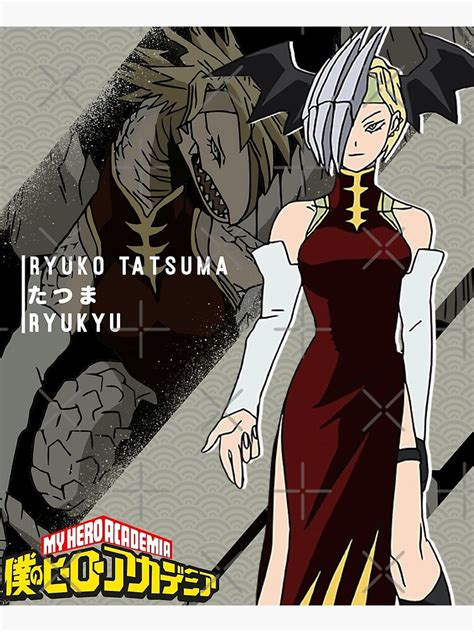 Ryukyu Ryuko Tatsuma たつま My Hero Academia Poster For Sale By B Love