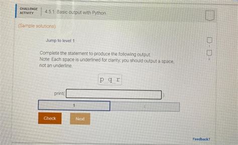 solved challenge activity 4 5 1 basic output with python