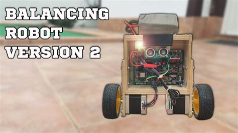 Balancing Robot V2 Robot Balancin V2 Youtube