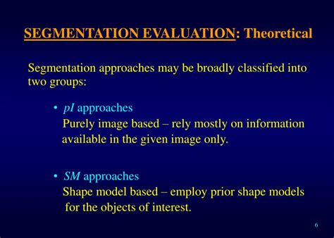 Ppt Evaluation Of Image Segmentation Methods Powerpoint Presentation