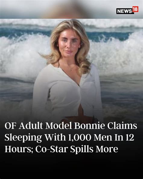 Bonnie Blue Claims Record Of 1 057 Men In 12 Hours Onlyfans Model