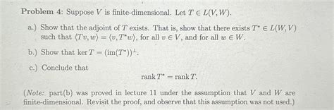 Solved Problem 4 Suppose V Is Finite Dimensional Let Chegg