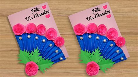 Como Hacer Una Tarjeta Para El Día Del Maestroprofesor How To Make