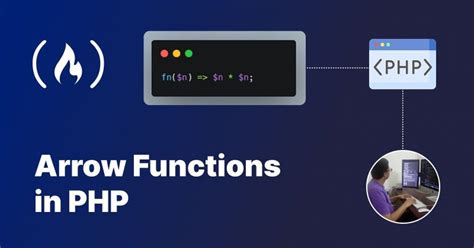 Arrow Functions In Php Let You Write Short Anonymous Functions Theyre A Freecodecamp