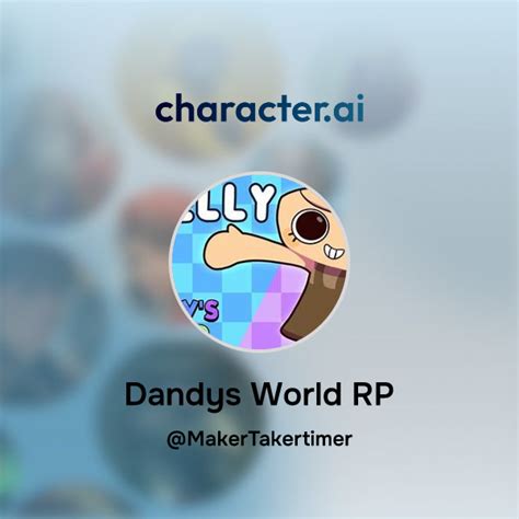 Chat With Dandys World Rp Character Ai Ai Chat Reimagined Your Words Your World