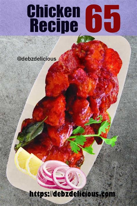 Hyderabadi Restaurant Style Chicken 65 Recipe How To Make Chicken 65