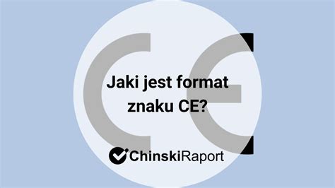 Format Znaku Ce Wymiary Proporcje Wzór I Wymogi