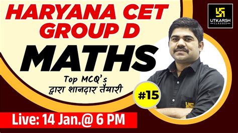Haryana CET Group D Classes Maths Target Class 15 Most Important Questions By Prasanna