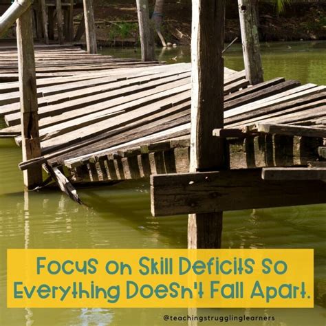 Focus On Basic Skill Deficits Teaching Struggling Learners