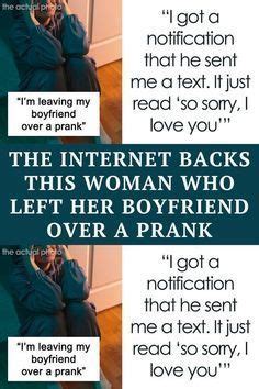 The Internet Backs This Woman Who Left Her Boyfriend Over A Prank Artofit
