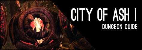 Official City Of Ash 1 Guide For ESO Veteran Hardmode