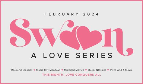 Swoon A Love Series The Belcourt Theatre