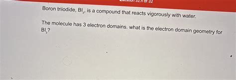 Solved Boron Triiodide Bi3 ﻿is A Compound That Reacts