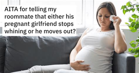 Roommates Pregnant Girlfriend Wants Guy To Stop Eating His Favorite