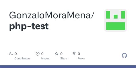 GitHub GonzaloMoraMena Php Test