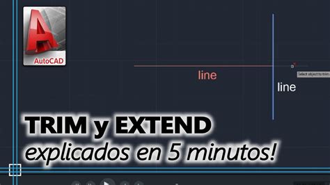 Autocad 2020 Cómo Usar Trim Y Extend Youtube