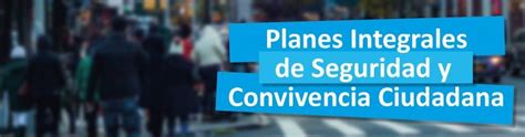 Convivencia Seguridad Y Justicia Asocapitales