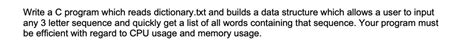 Solved Write A C Program That Reads Dictionarytxt And Builds A Data