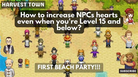 Harvest Town How To Increase NPC Hearts Faster For Beginner Level