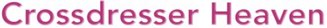 Video Crossdresser Heaven