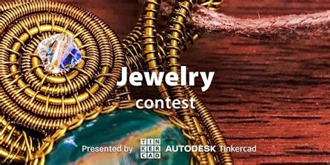 2023 Instructables Jewelry Contest Cac