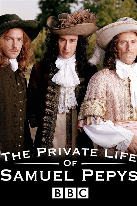The Private Life Of Samuel Pepys 2003 By Oliver Parker